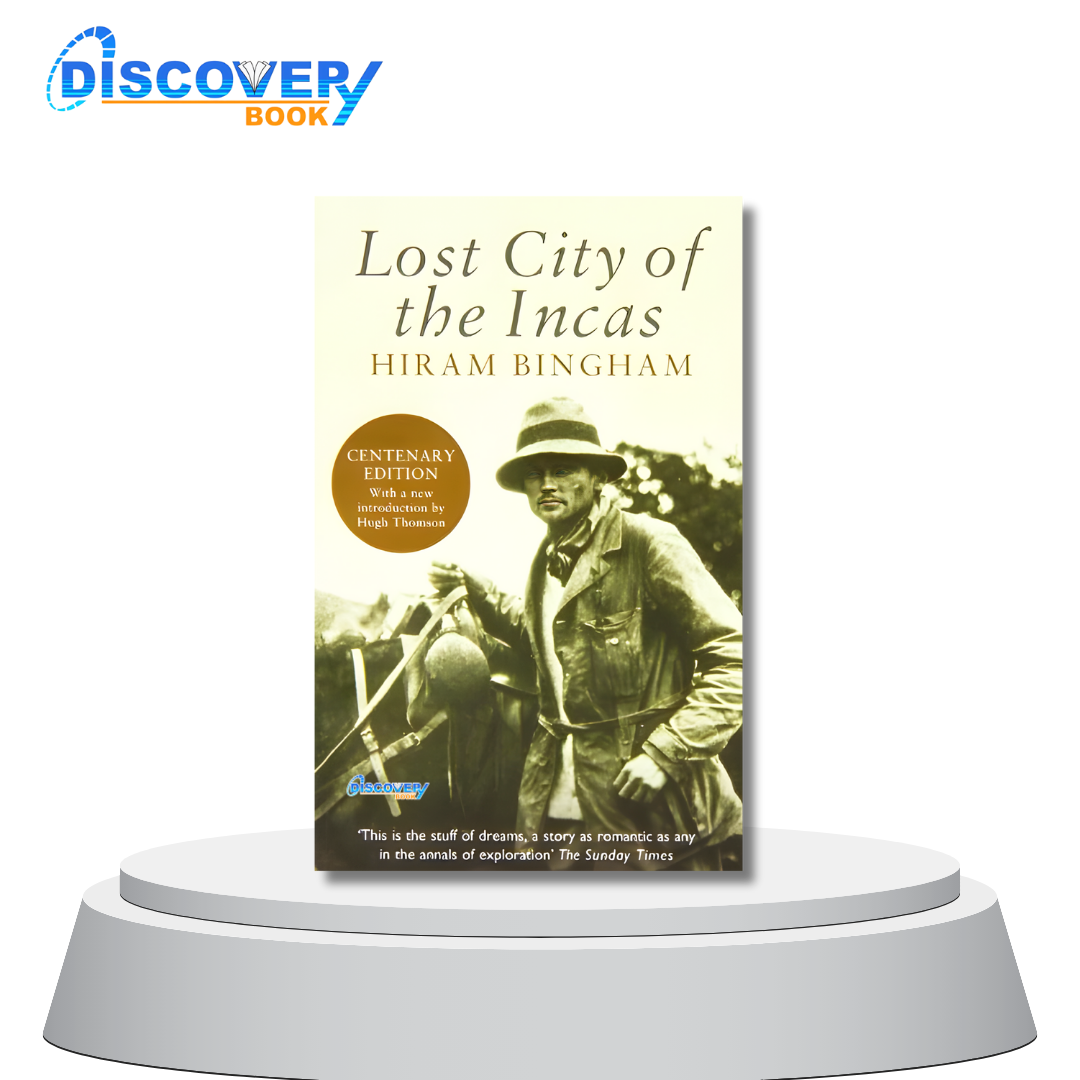 Lost City of the Incas – DISCOVERY BOOK