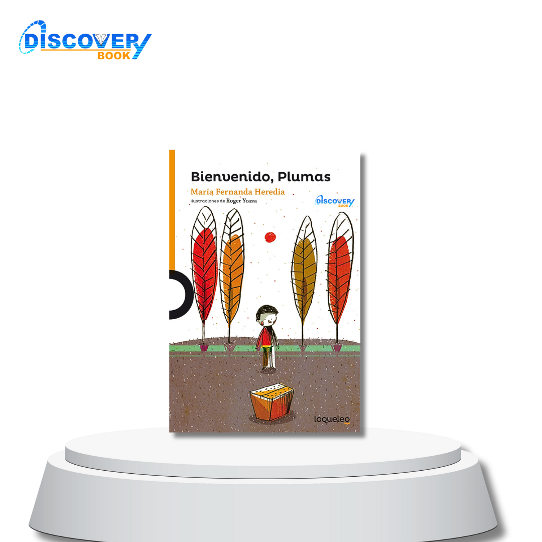 Bienvenido, Plumas – DISCOVERY BOOK