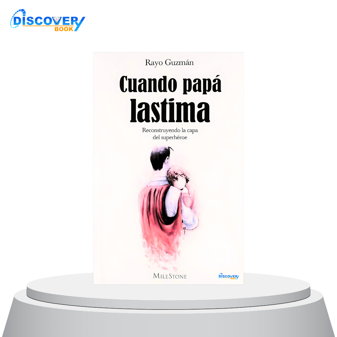 Cuando papá lastima – DISCOVERY BOOK PUBLISHING SAC RUC: 20614009501