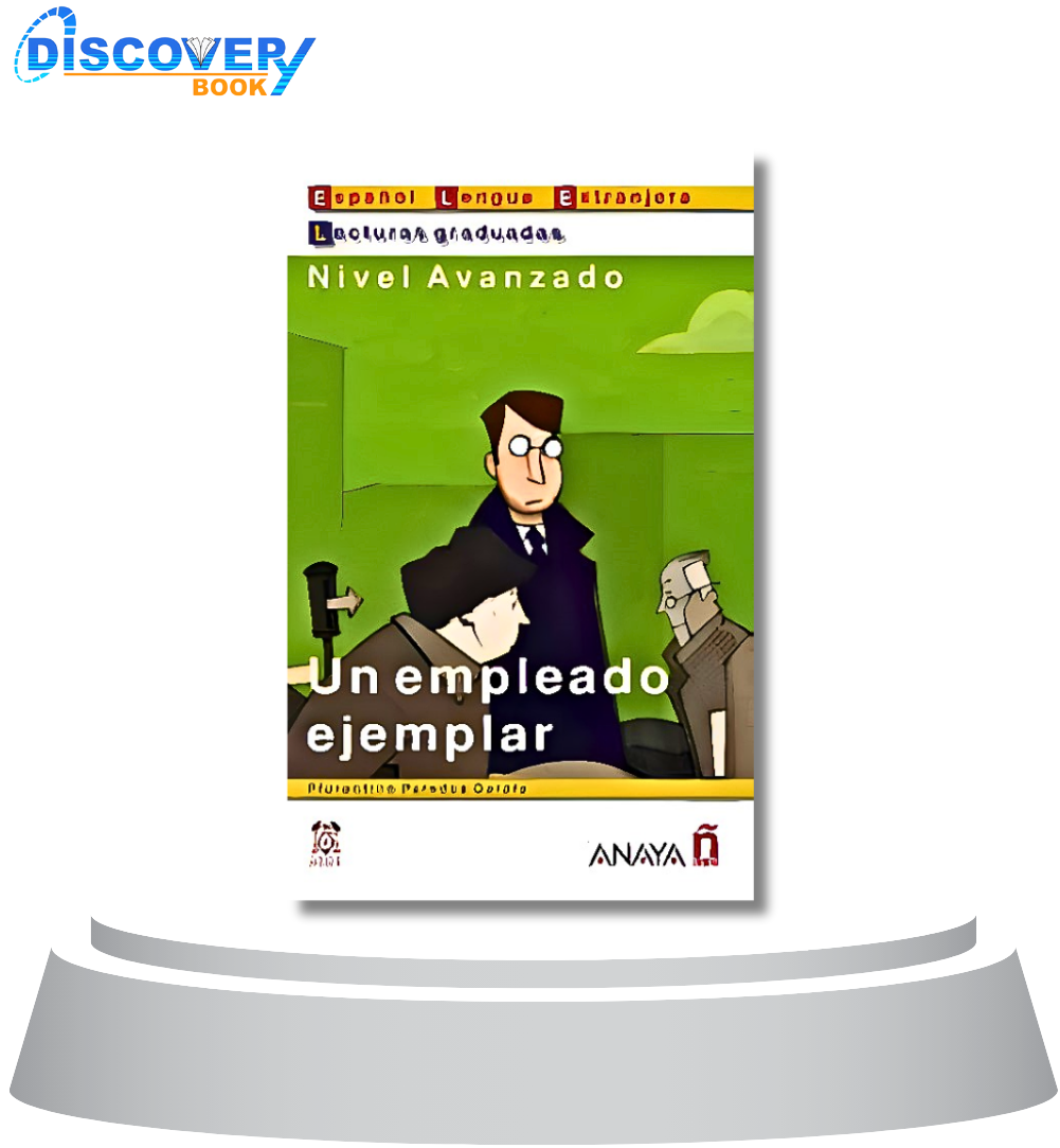 Un empleado ejemplar – DISCOVERY BOOK PUBLISHING SAC RUC: 20614009501