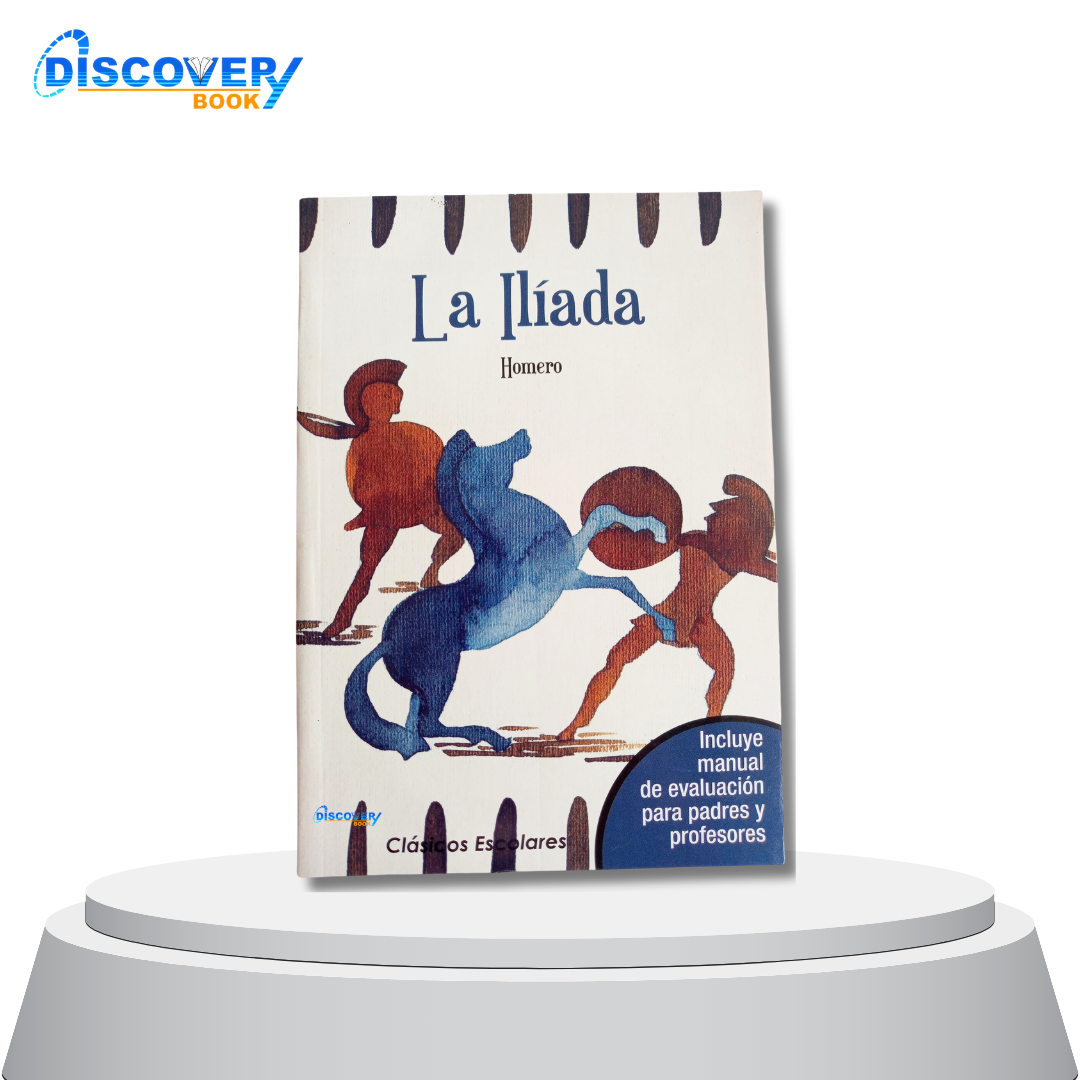 La Iliada – DISCOVERY BOOK PUBLISHING SAC RUC: 20614009501