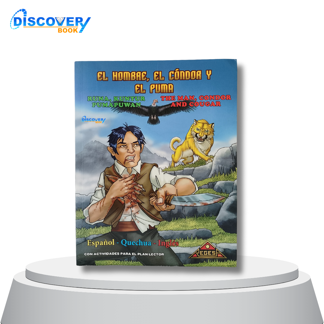 El hombre, el cóndor y el puma – DISCOVERY BOOK PUBLISHING SAC RUC ...