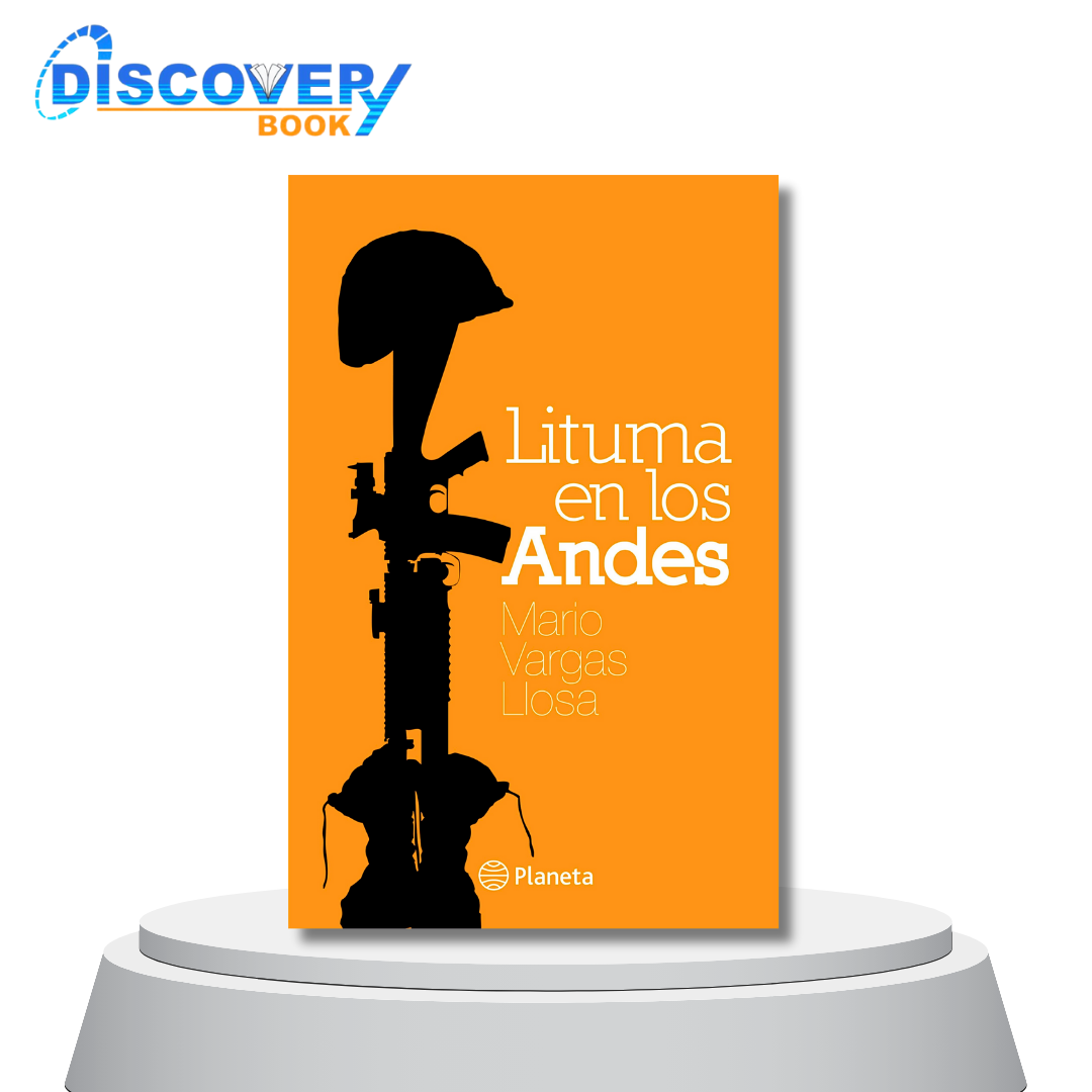 Lituma en los andes – DISCOVERY BOOK PUBLISHING SAC RUC: 20614009501