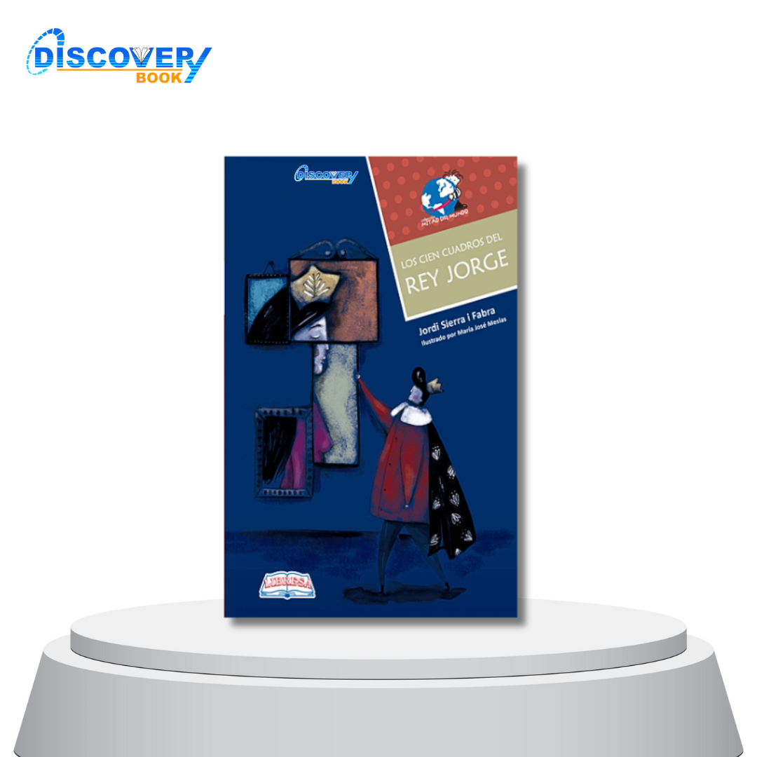 Los cien cuadros del Rey Jorge – DISCOVERY BOOK